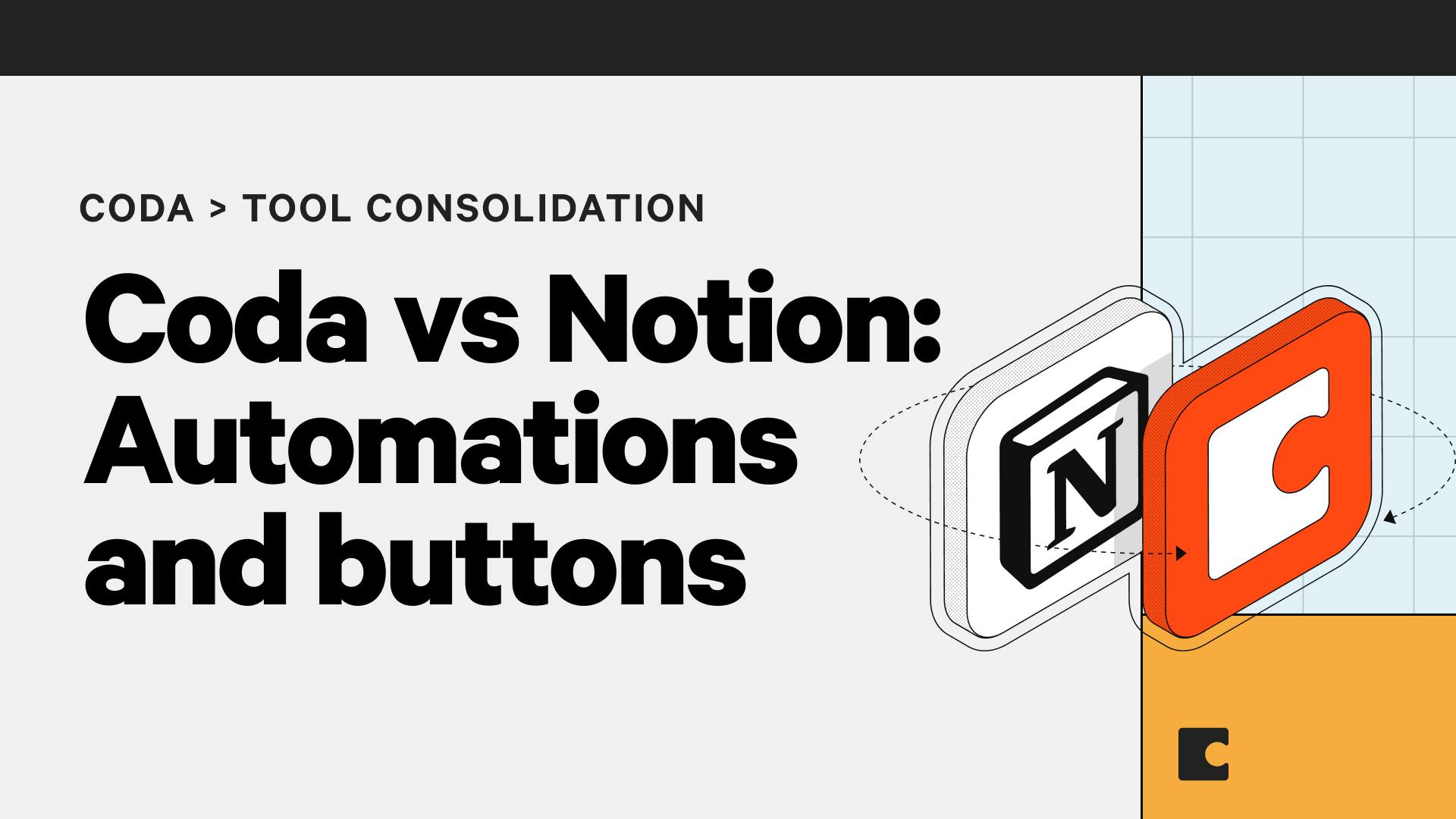 Coda vs Notion: Automations and buttons