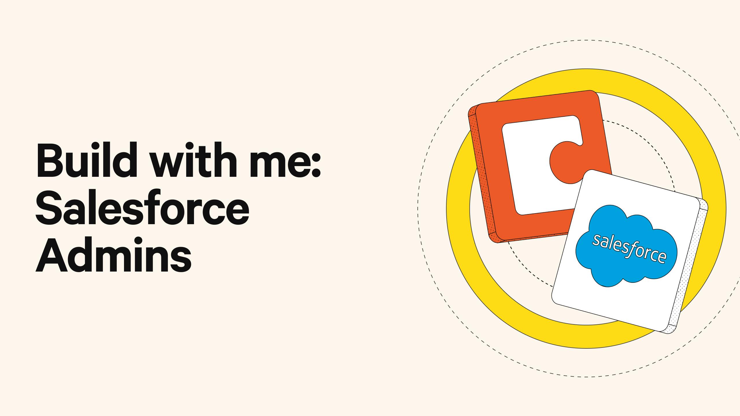 Build with me: Coda for Salesforce Admins | Webinars