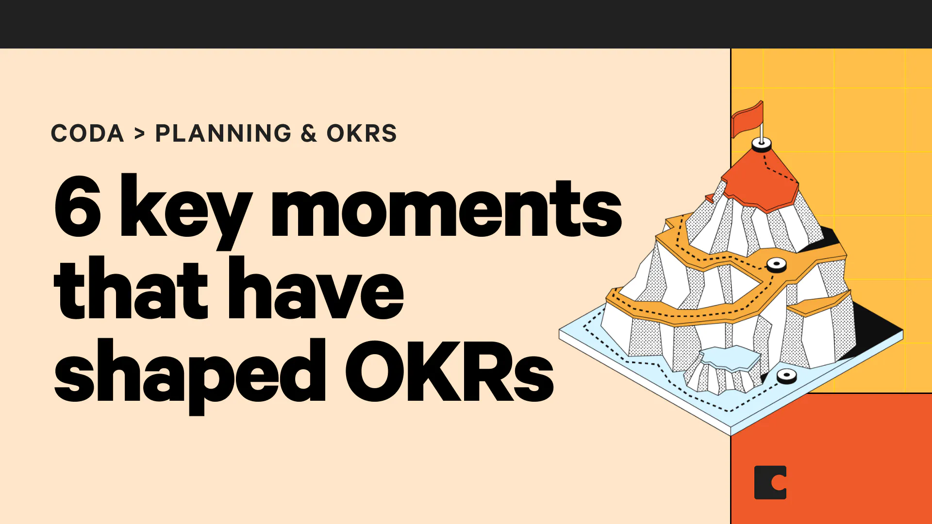 6 key moments that have shaped OKRs