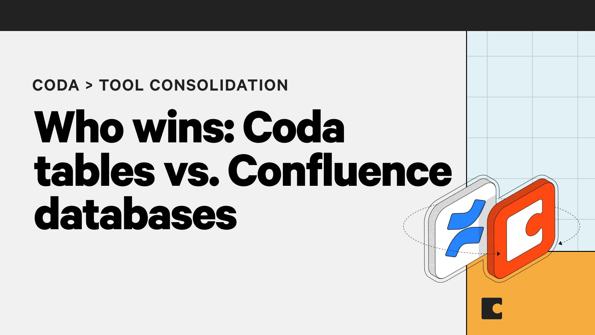 Who wins: Coda tables vs. Confluence databases